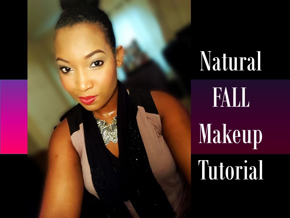 Natural Fall Makeup Tutorial - YouTube