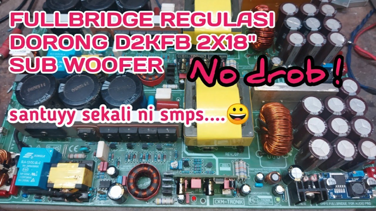 SIKSA SMPS FULLBRIDGE REGULASI DAN D2K FB SINGGLE FEEDBACK - YouTube