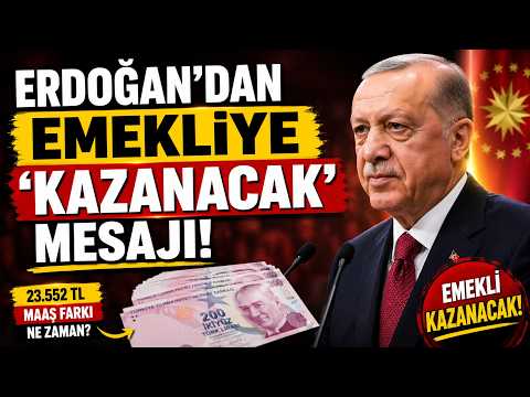 ERDOĞAN'DAN EMEKLİYE 'KAZANACAK' MESAJI!