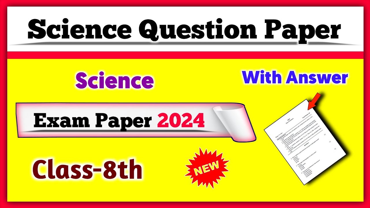 Class 8 Science Annual Exam 2024 Question Paper with Solution | SA 2 ...