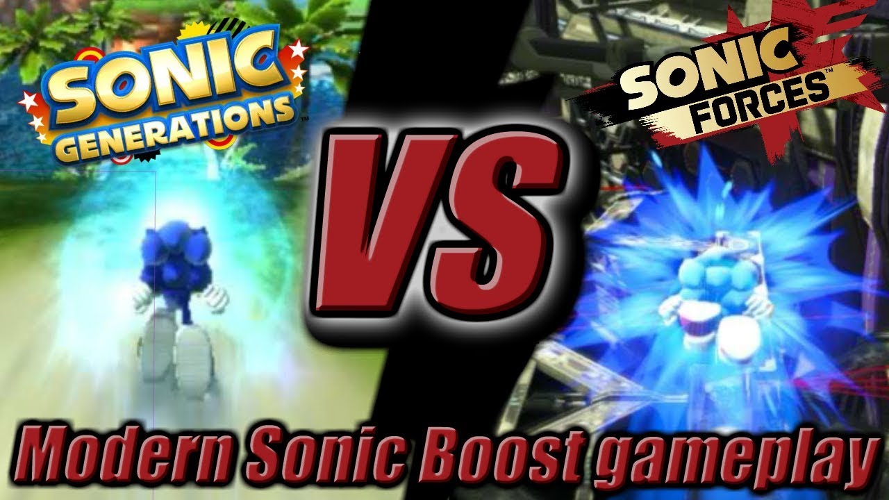 Sonic Forces - Boost Gameplay DEVOLVED? || (Sonic Generations VS Sonic ...
