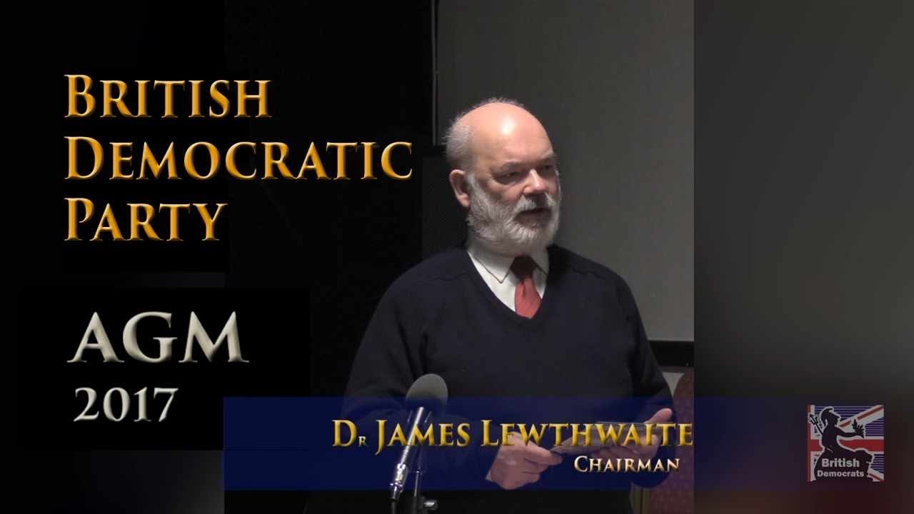 British Democratic Party AGM 2017 - YouTube