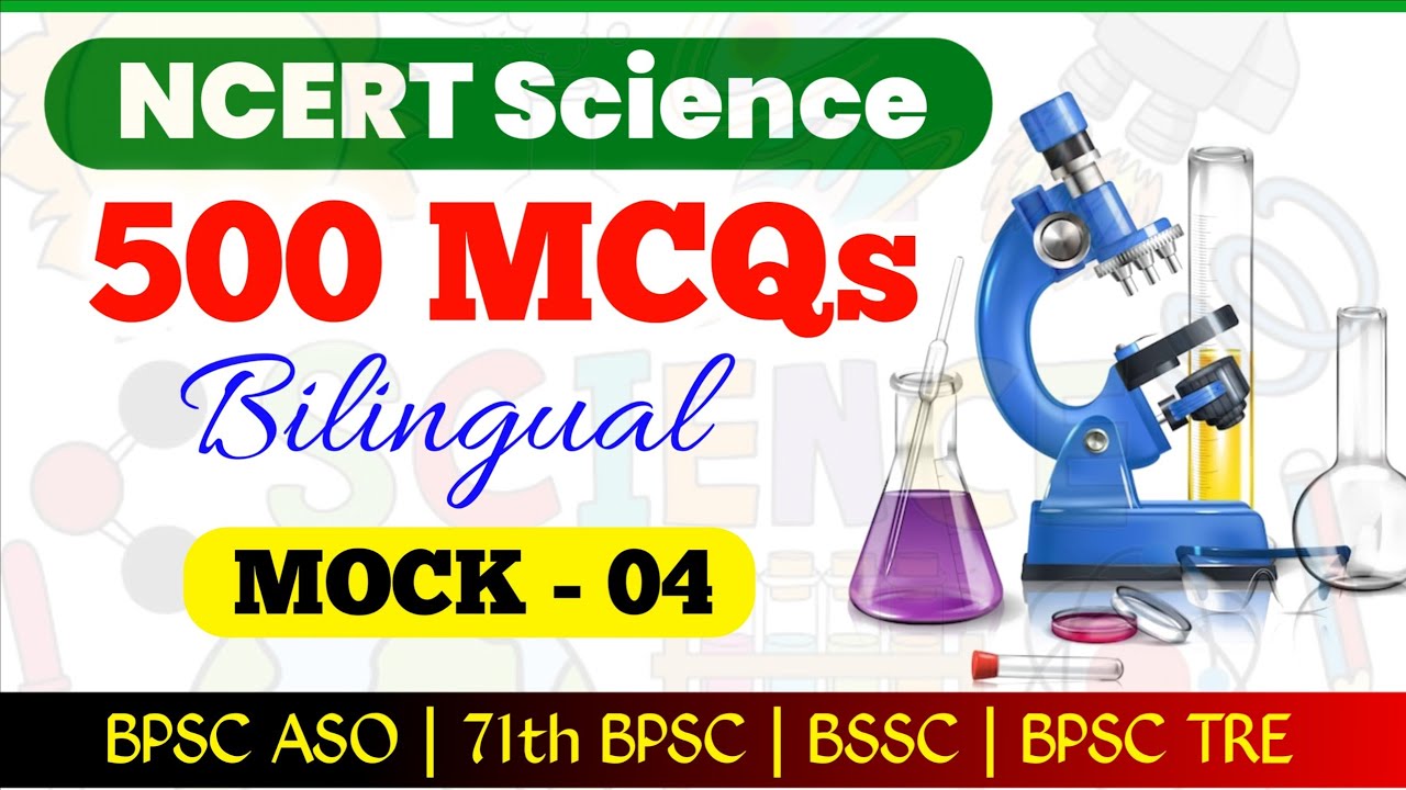 E5 -Top 500 Bilingual NCERT Science MCQs| Bilingual Science MCQs For ...