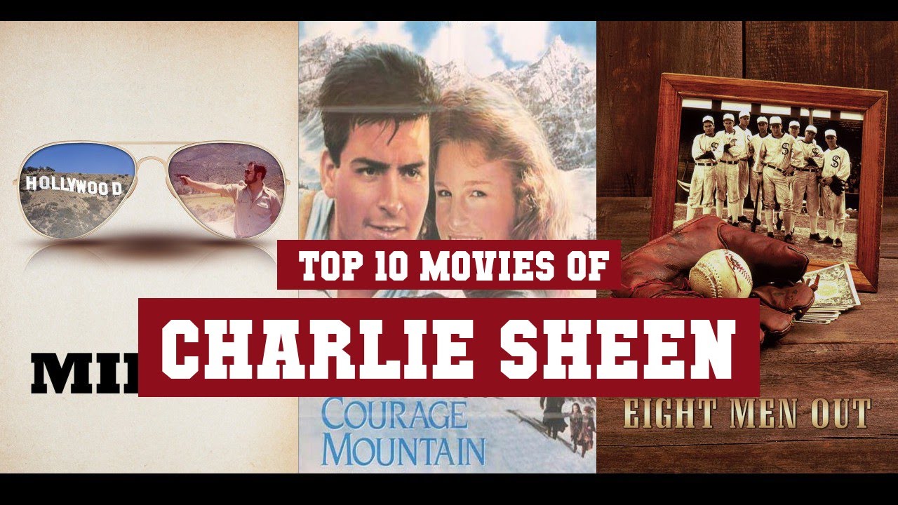 Charlie Sheen Top 10 Movies | Best 10 Movie of Charlie Sheen - YouTube