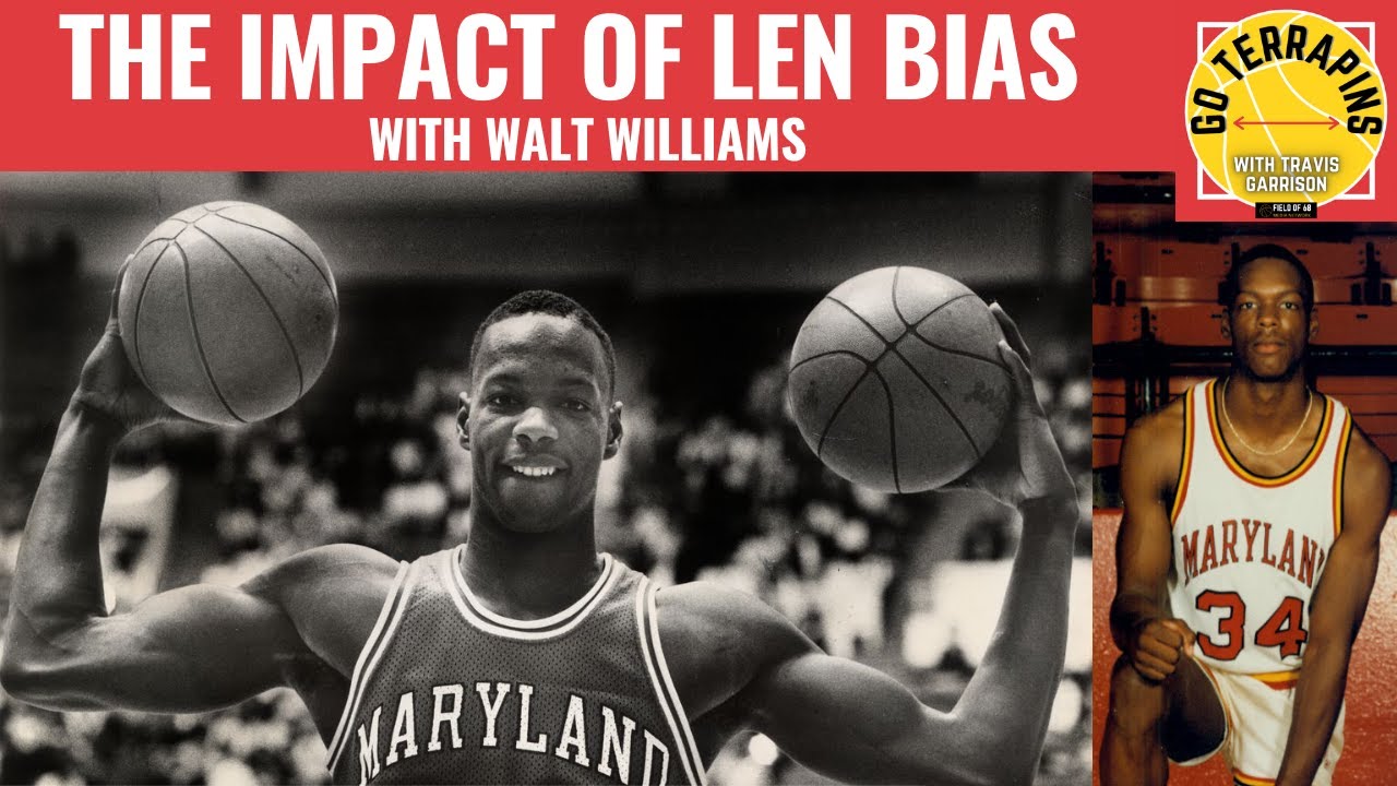 The Impact Len Bias Would Have Had on Basketball ft. Walt Williams | Go ...