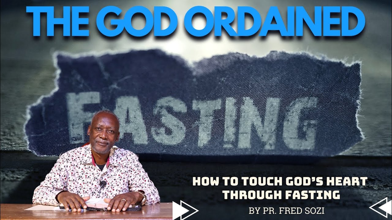 THE GOD ORDAINED FASTING// SOUL WINNING AND DELIVERANCE CHURCH BWAISE ...