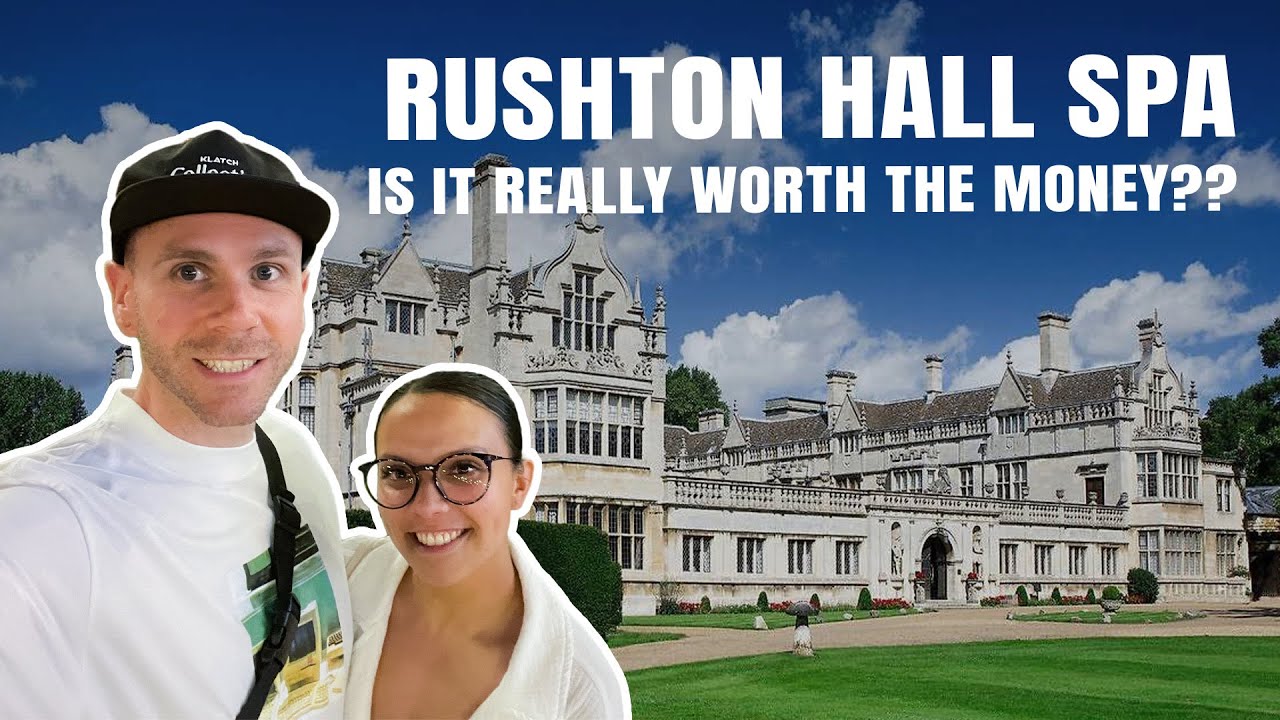First Time at Rushton Hall Spa | Would We Go Back? - YouTube