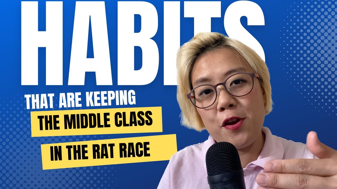 Habits keeping Middle Class from rat race - YouTube
