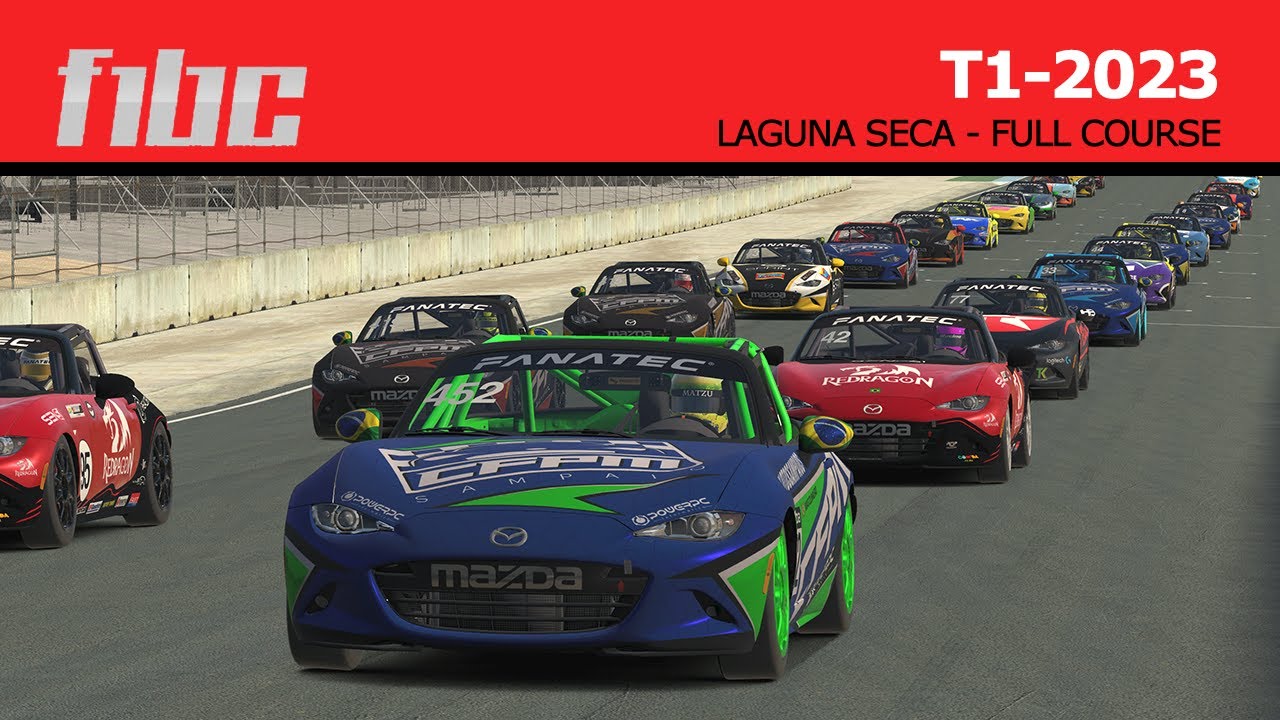 F1BC - T1 ETAPA 3 - Laguna Seca - Full Course - Global Mazda MX-5 Cup ...
