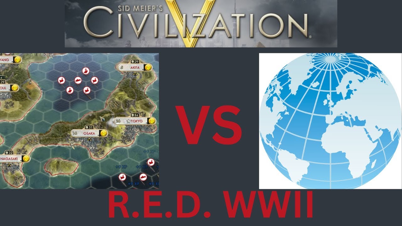 Civ V WW2 R.E.D. Random play as Japan global map! - YouTube