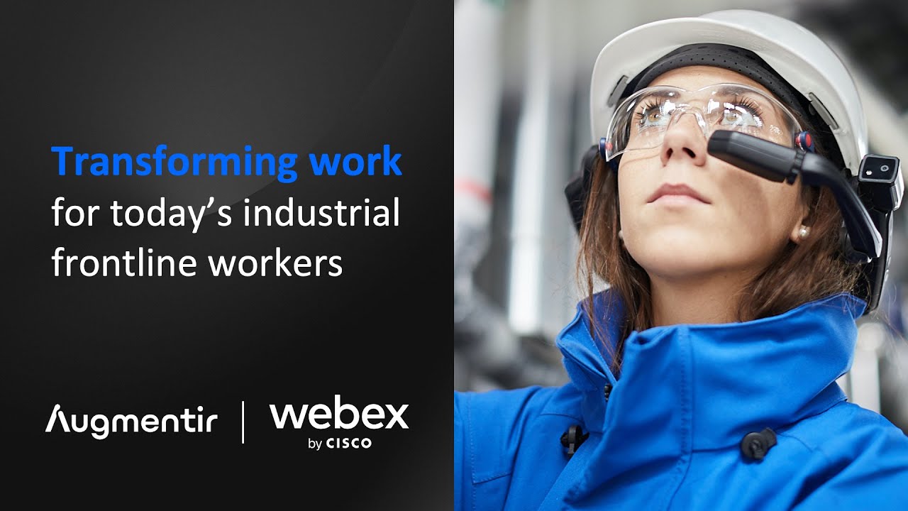 Augmentir and Cisco Webex Expert on Demand - YouTube