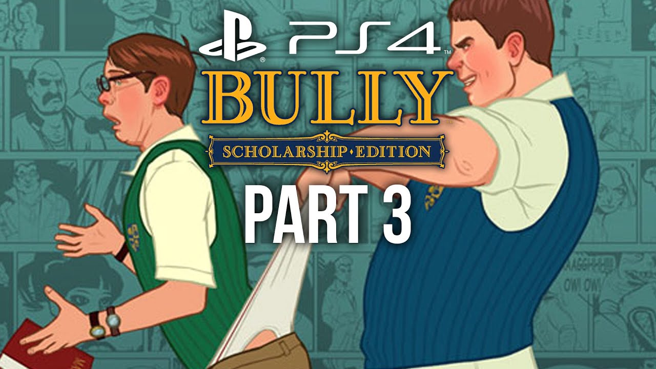 Bully:Ps4 Story Live !!! Part 3 - YouTube