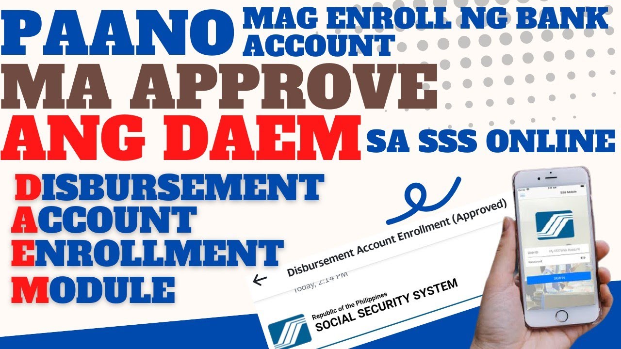 PAANO MAG ENROLL NG BANK ACCOUNT SA SSS ONLINE PARA SA DISBURSEMENT ...
