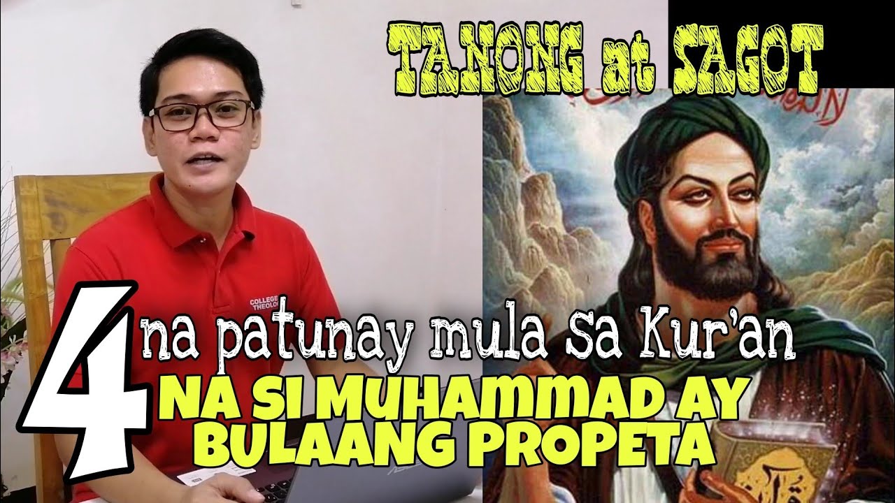 Mga katunayan mula sa Kur'an at Biblia na si Muhammad ay BULAANG ...