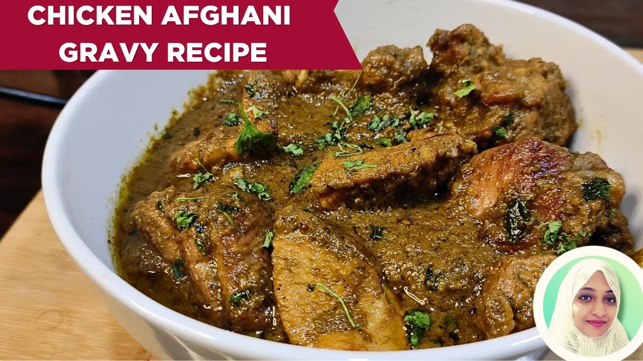 The ultimate chicken Afghani gravy recipe that you need to try/easy ...