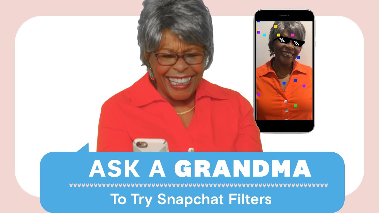 24 Grandmas Try Snapchat Filters For The First Time | Ask A Grandma ...
