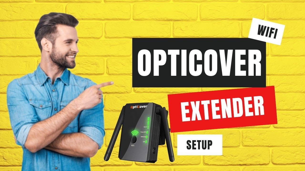 Opticover WiFi Extender Setup Using WPS Button Or 192.168.188.1 IP ...