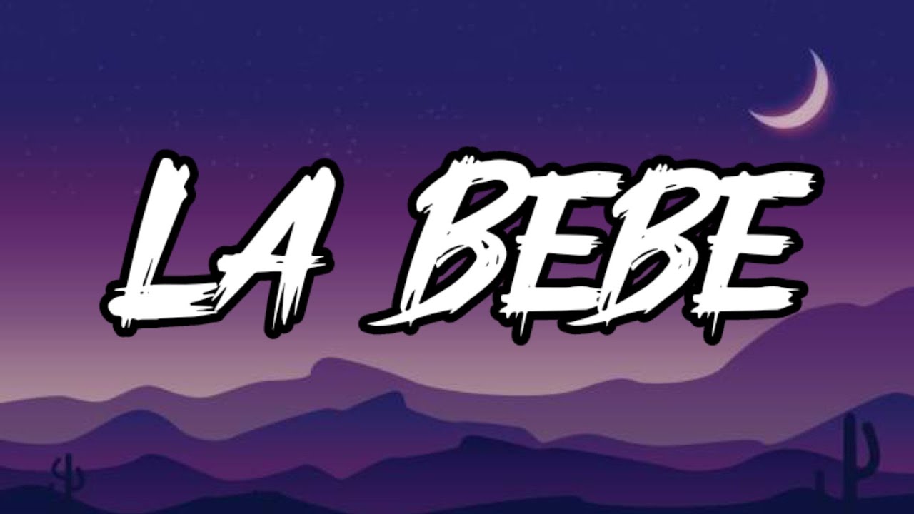 Yng Lvcas - La Bebe (Letra) Lirics - YouTube Music