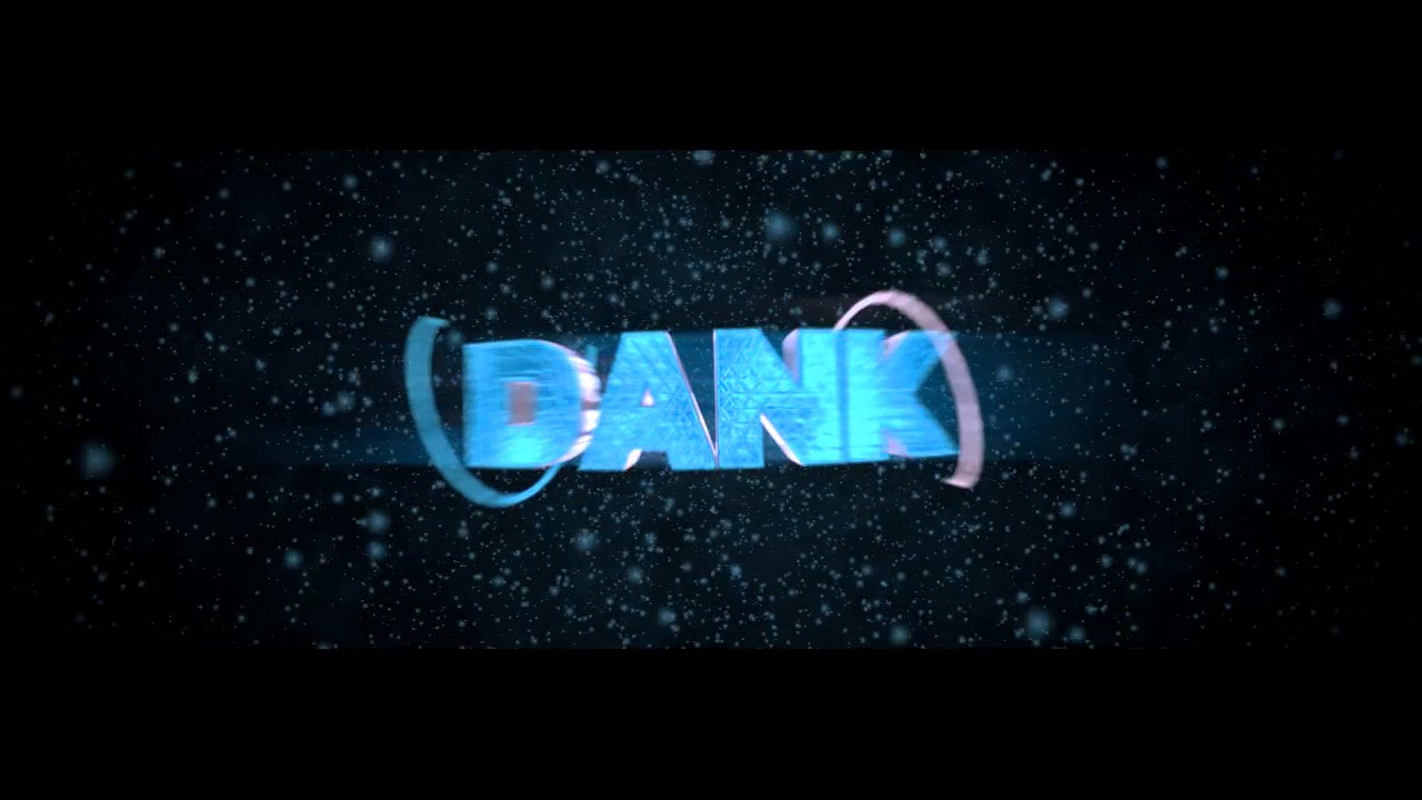 Dank Clan Intro - YouTube