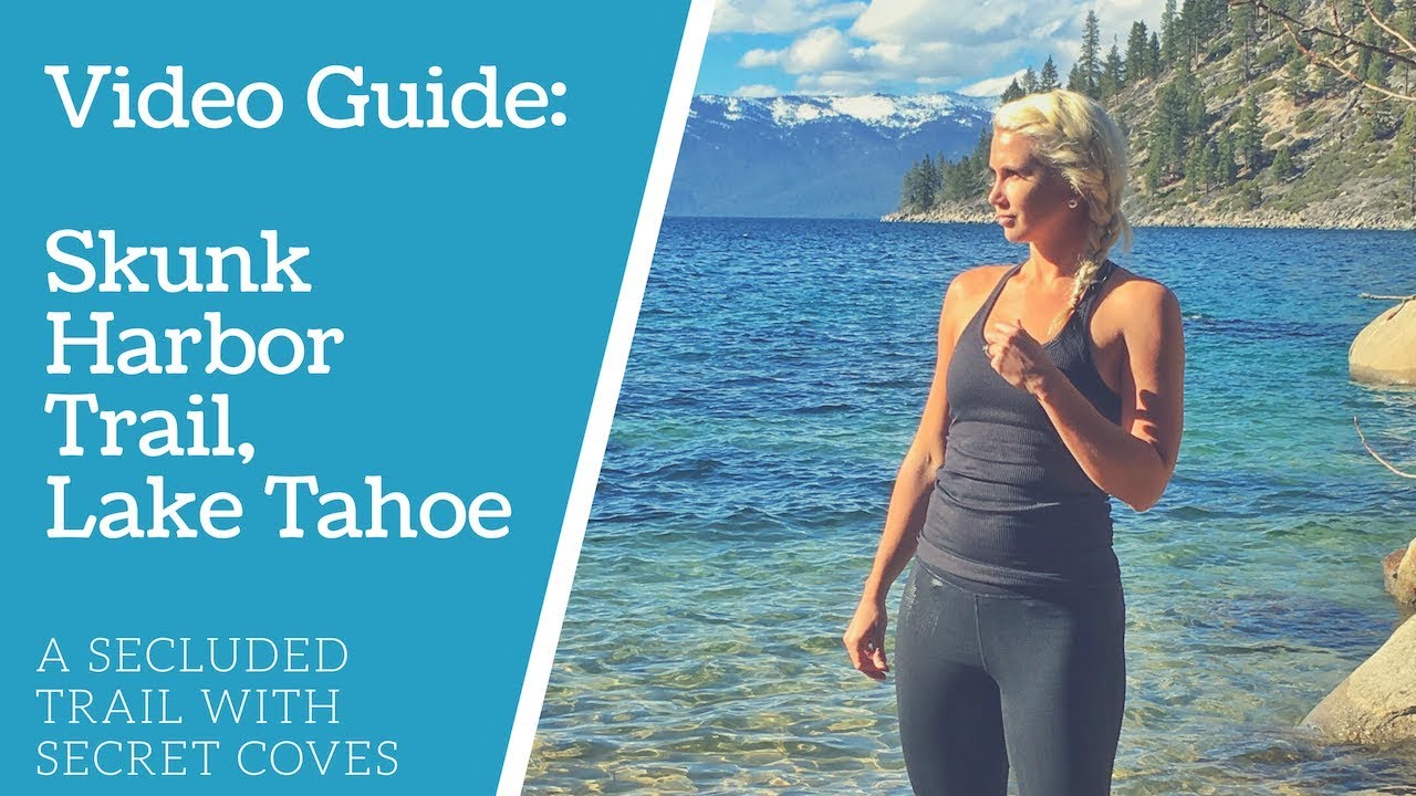 VIDEO GUIDE: Skunk Harbor Trail, Lake Tahoe - YouTube