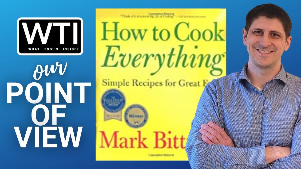 Our Point of View on the How To Cook Everything Book | Our Point Of ...