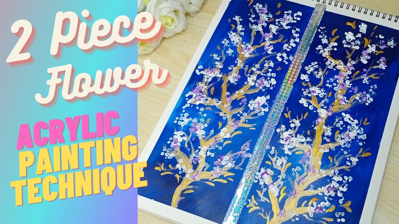 2 Piece Flower Painting | Acrylic Painting Techniques - YouTube