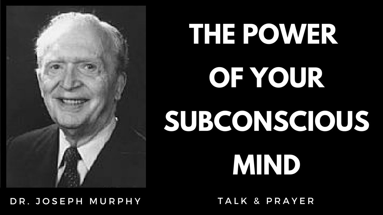Joseph Murphy Talk & Healing Prayer - The Power Of Your Subconscious ...