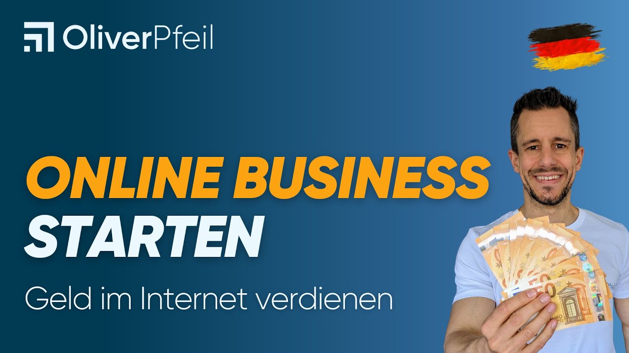 Online Business starten - Geld im Internet verdienen - YouTube