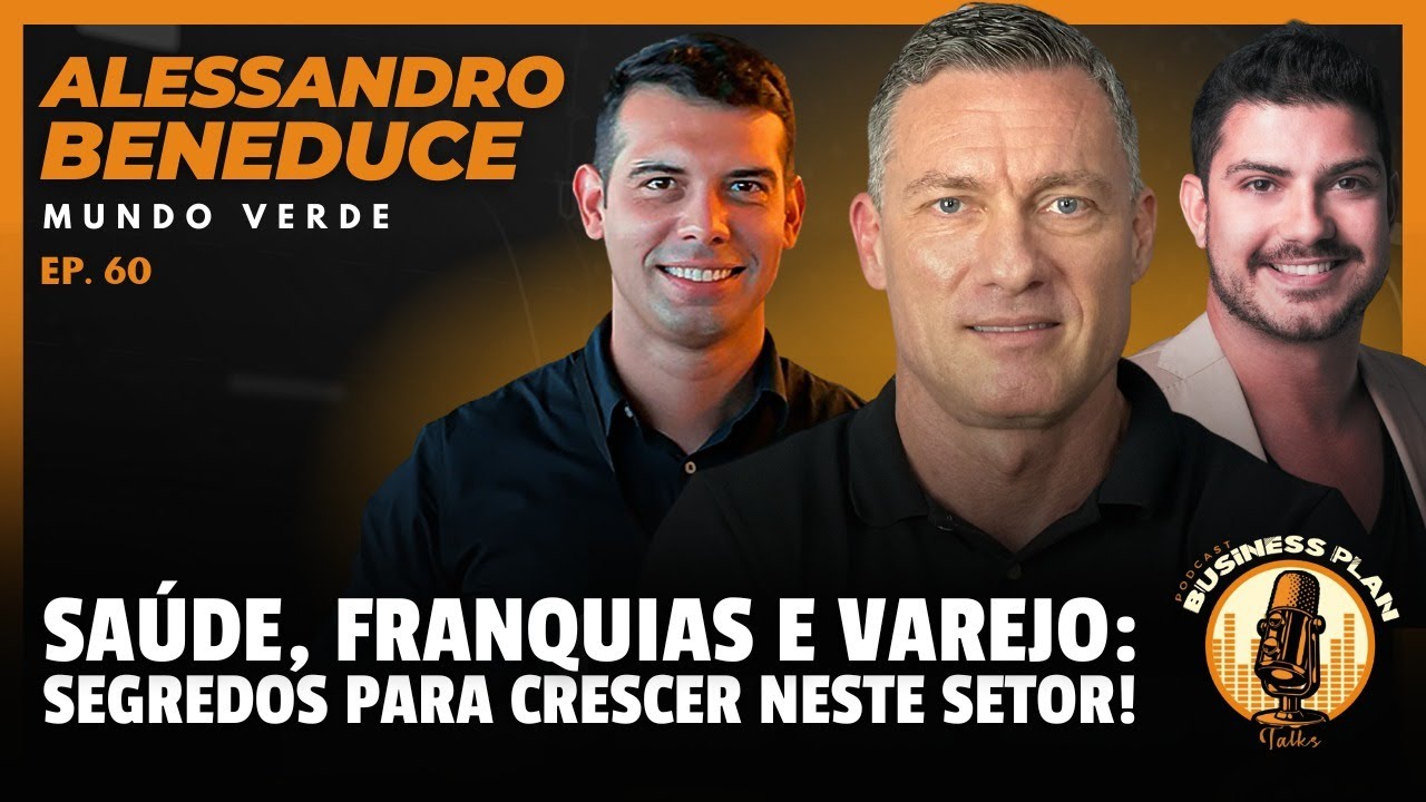 SAÚDE, FRANQUIAS E VAREJO: SEGREDOS PARA CRESCER NESTE SETOR ...