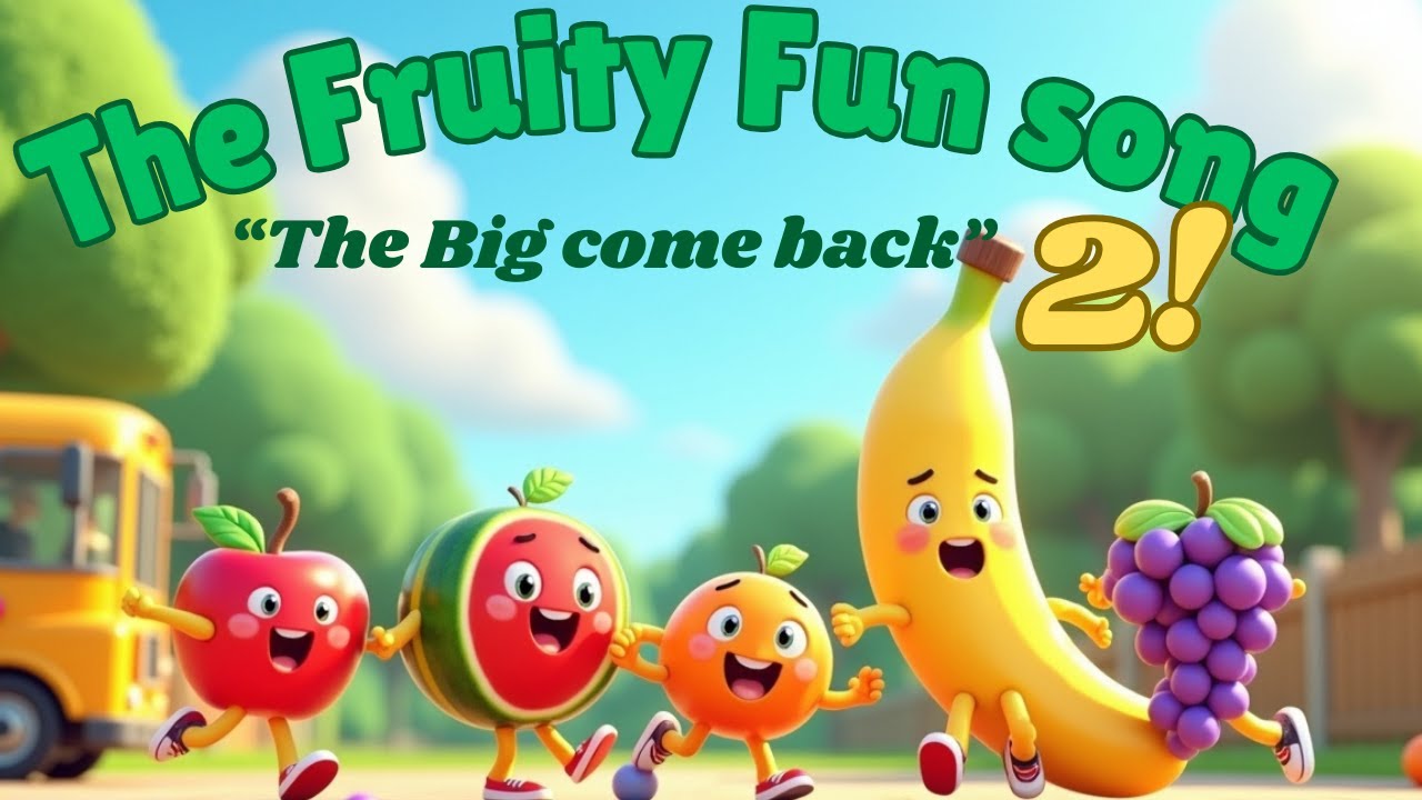 Fruity Fun song | Animated song for kids to teach them the health ...