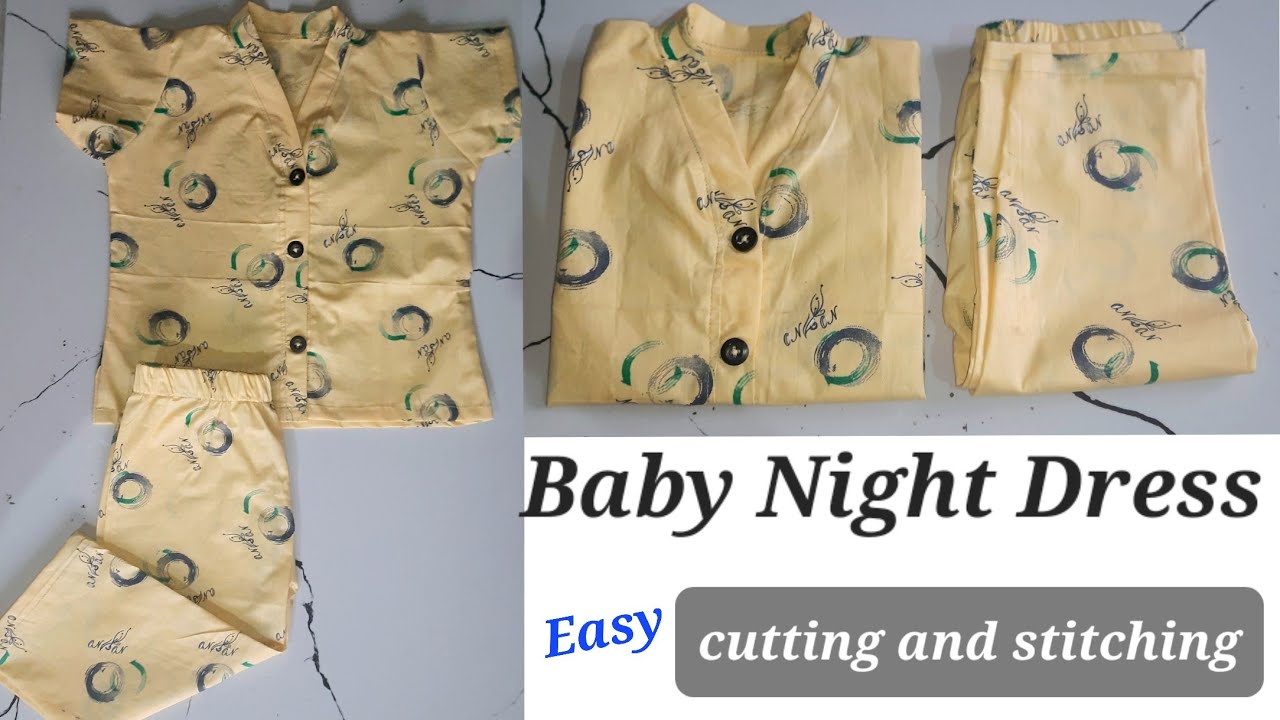 Baby night dress cutting and stitching very easy l Night dress baby l ...
