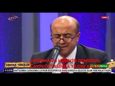 HEKİMHANLI HÜSEYİN DEMİRKOL ÇAYIN ORTASINDA YILGIN ADASI