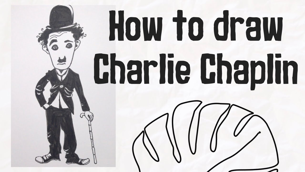 How To Draw Charlie Chaplin | art for kids - YouTube