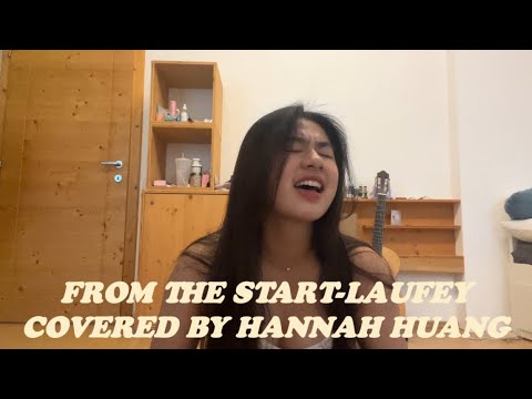 Laufey- From the start- | covered by Hannah Huang - YouTube