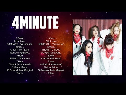 4 M I N U T E  Full Album 2024 ~ Top 10 Best Songs ~ Greatest Hits