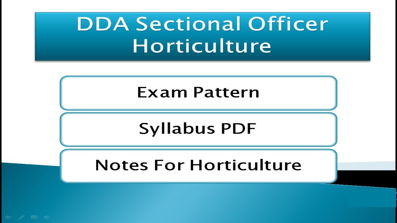 DDA SO Horticulture Exam Syllabus Exam Pattern & Notes | DDA ...