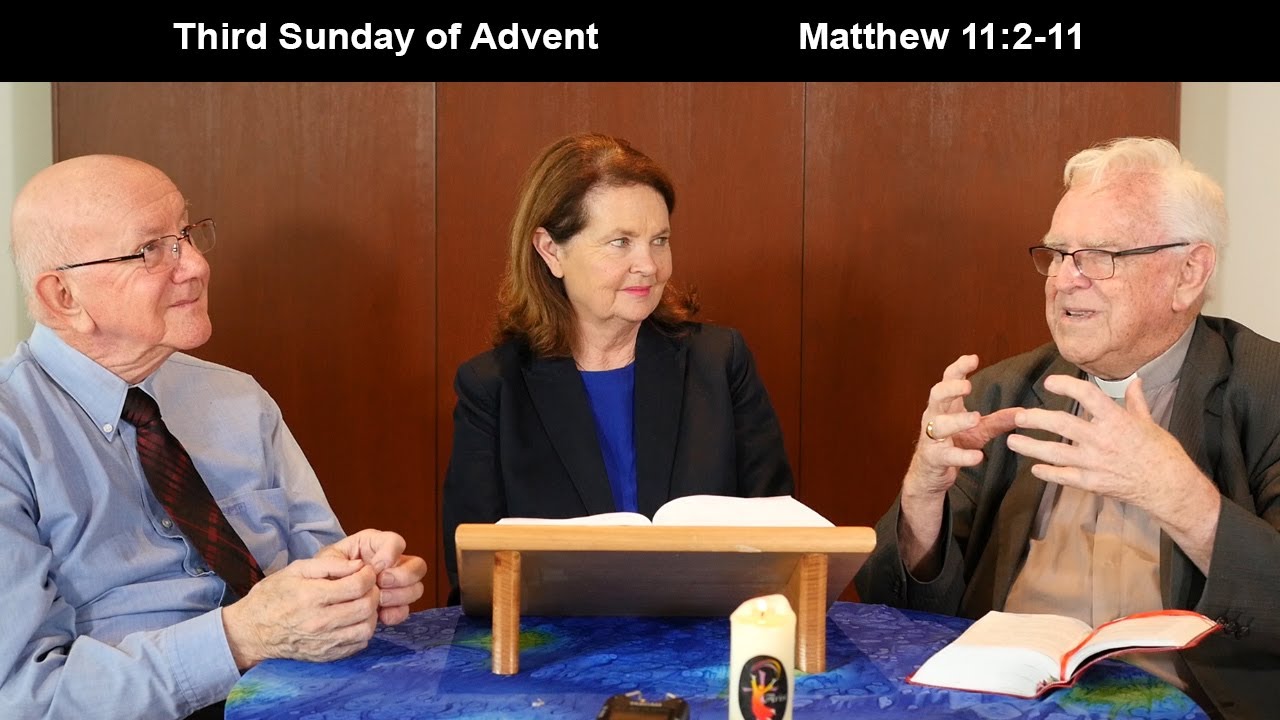 Lectio Reflection - Third Sunday in Advent - Matthew 11:2-11 - YouTube