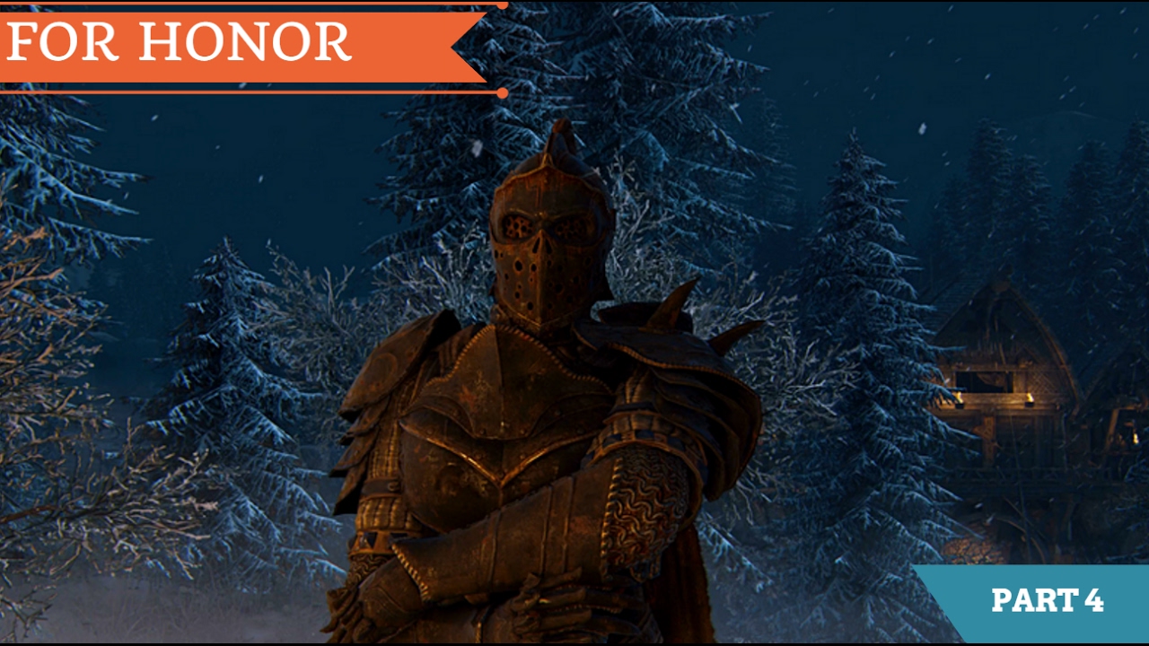 FOR HONOR WalkThrough GamePlay PART 4- (Knight's Campaign) - YouTube