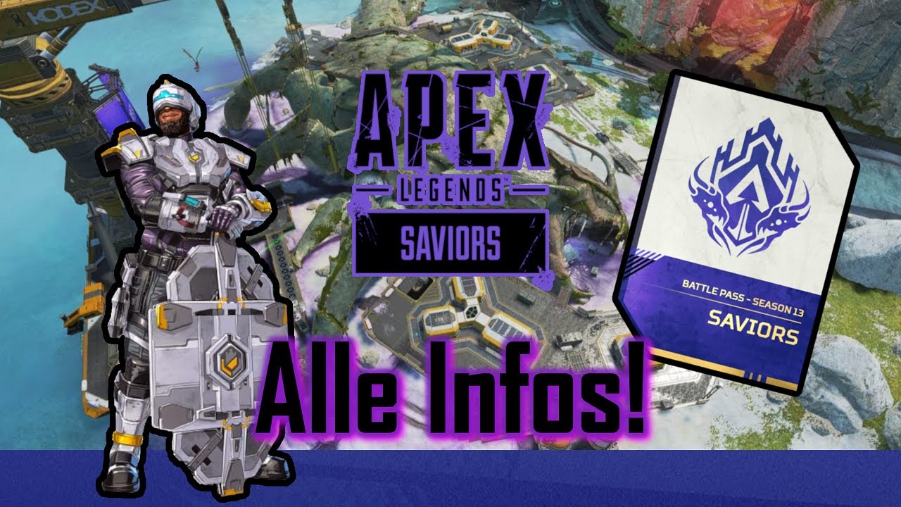 Apex Legends - Season 13 Alle Infos (Ranked Reloaded, Map-Changes ...