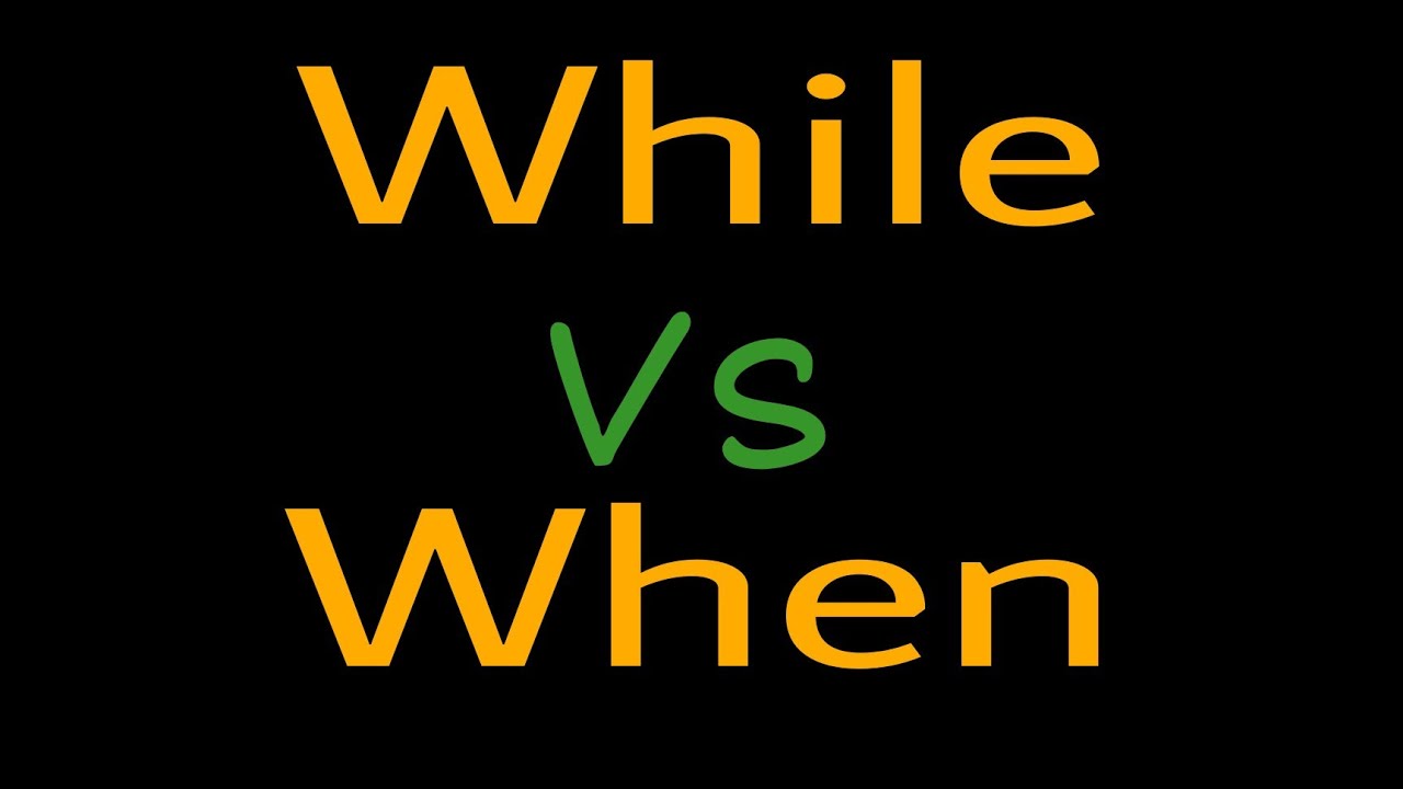 Difference Between While & When|Spoken English Lesson|English Grammar ...