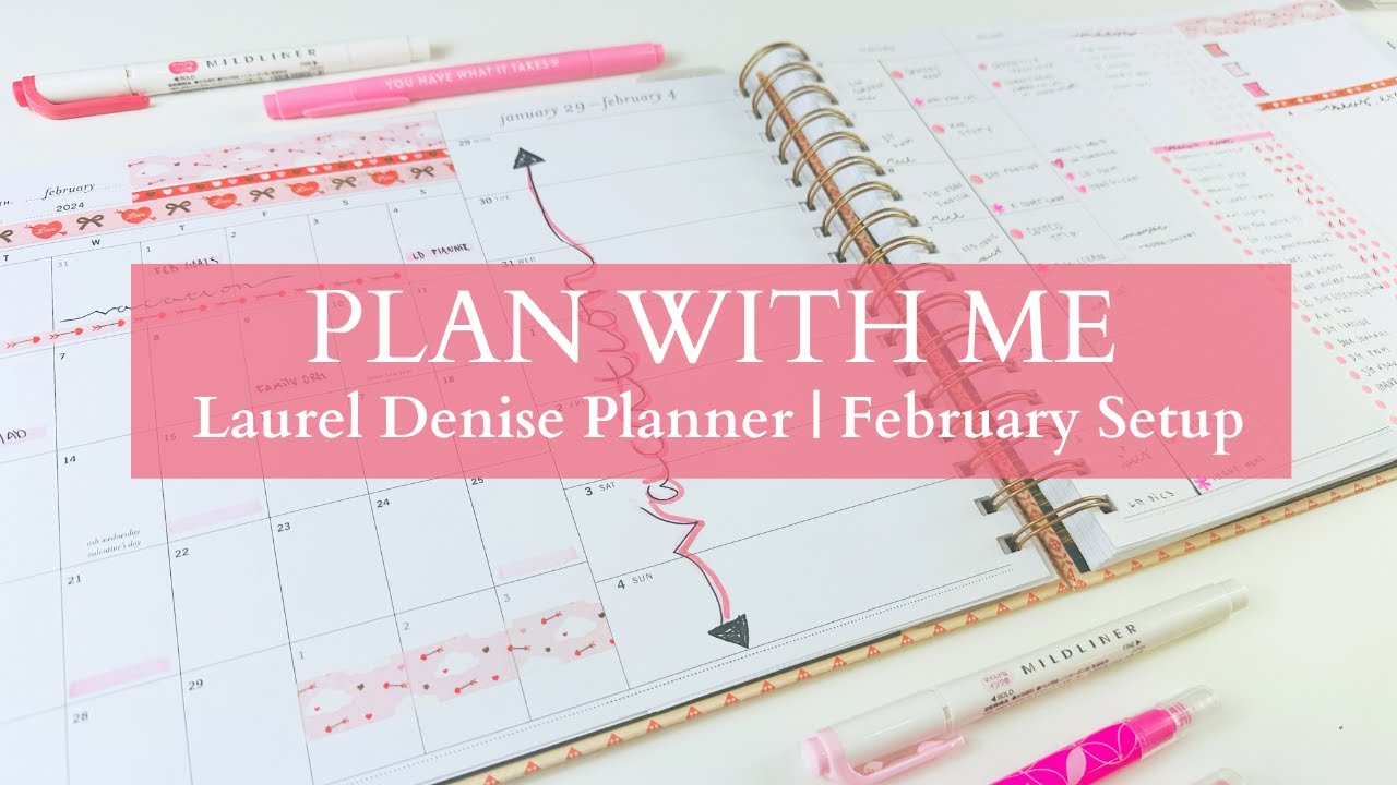 Content PLAN WITH ME | Laurel Denise Planner | February Calendar ...
