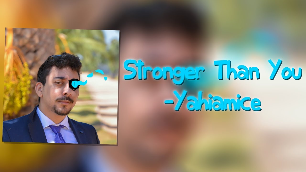 Yahiamice sings Stronger Than You - Djsmell (AI) - YouTube