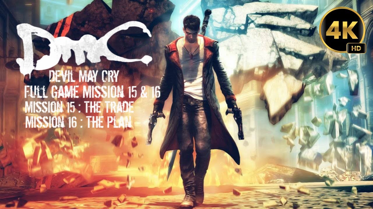 DmC – Mission 15 The Trade & Mission 16 The Plan | Epic Boss & Chaos ...