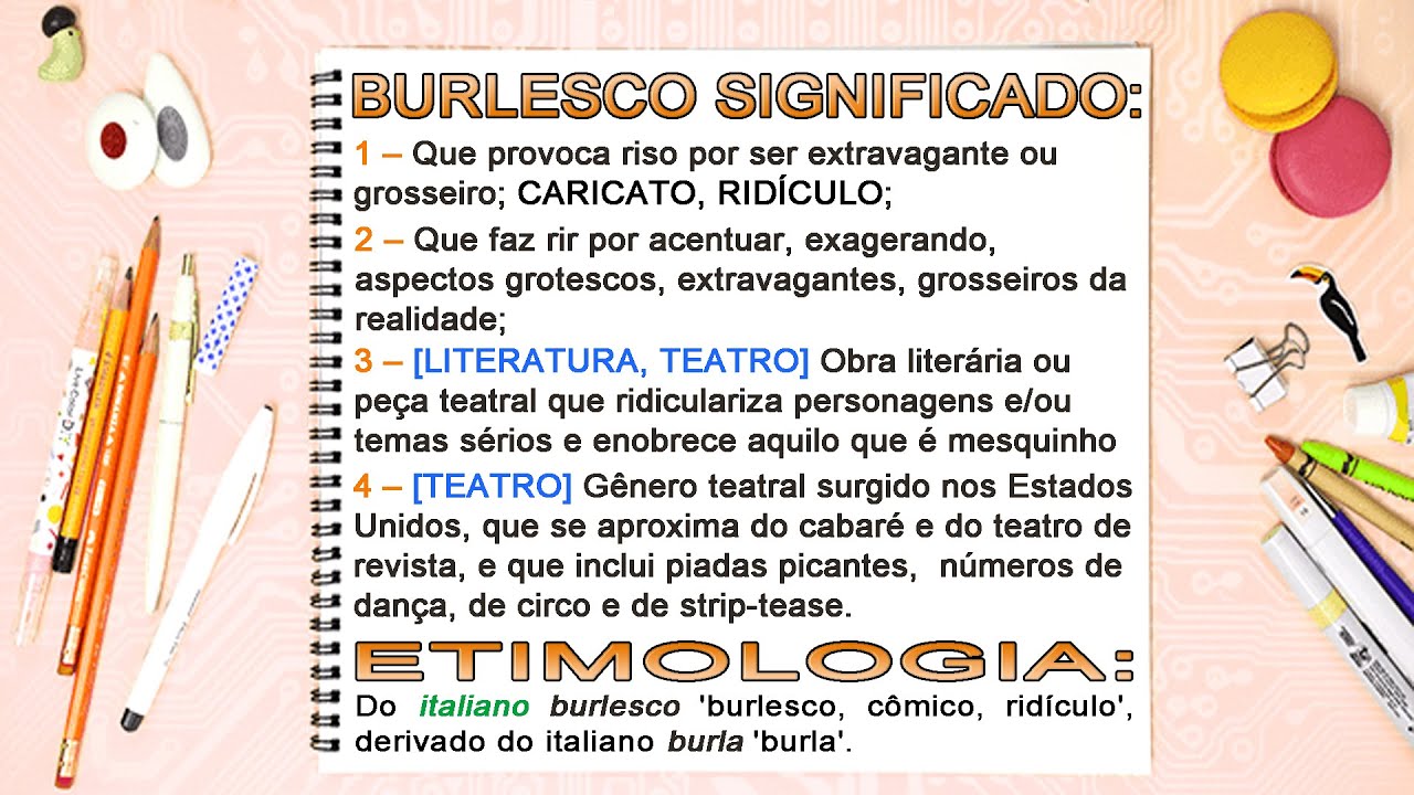 Burlesco – burlesco significado? (Vídeo Gotinha: 2min32s) o que é ...