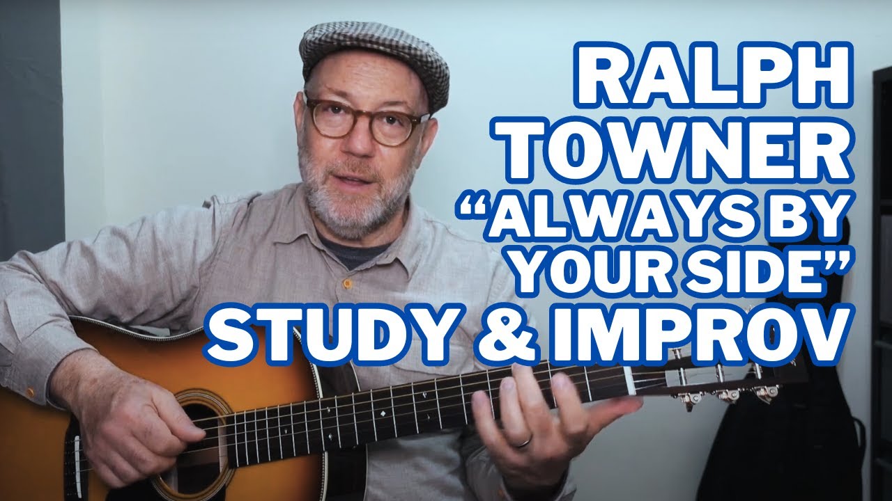 RALPH TOWNER: "Always by Your Side: STUDY & IMPROV - YouTube