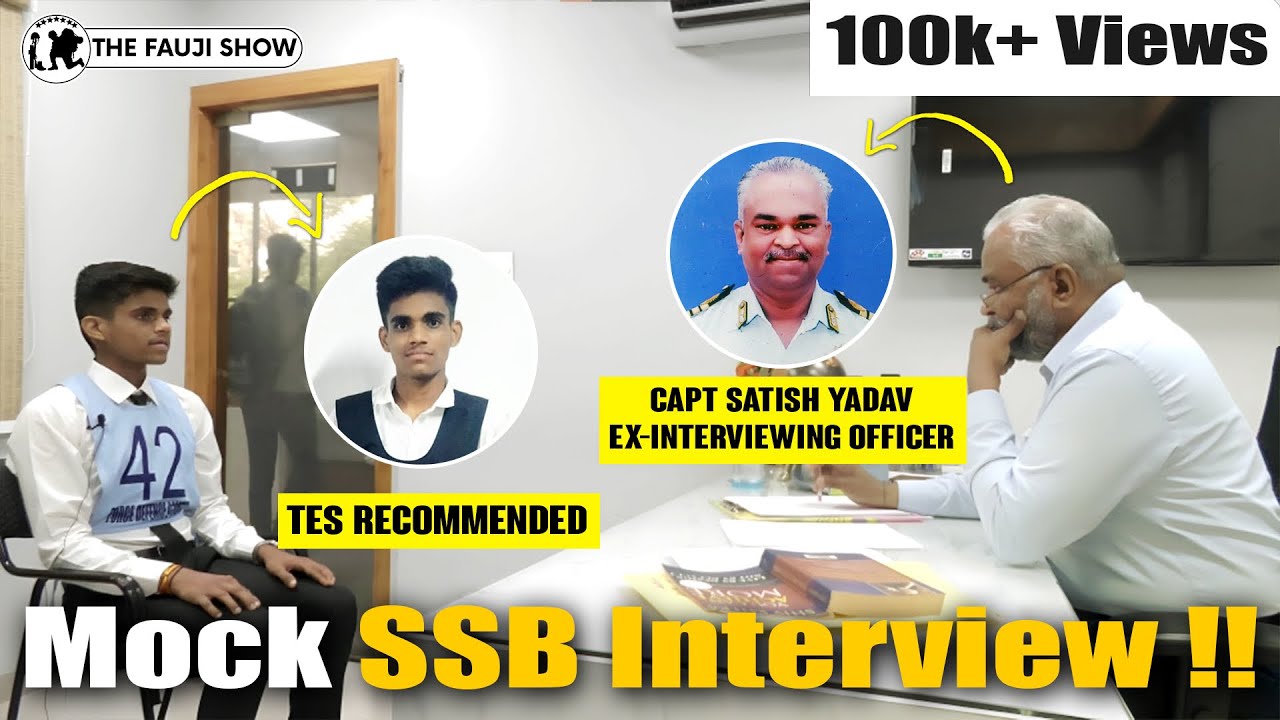 SSB MOCK INTERVIEW !! Ex-Interviewing Officer Captain Satish Interviews ...
