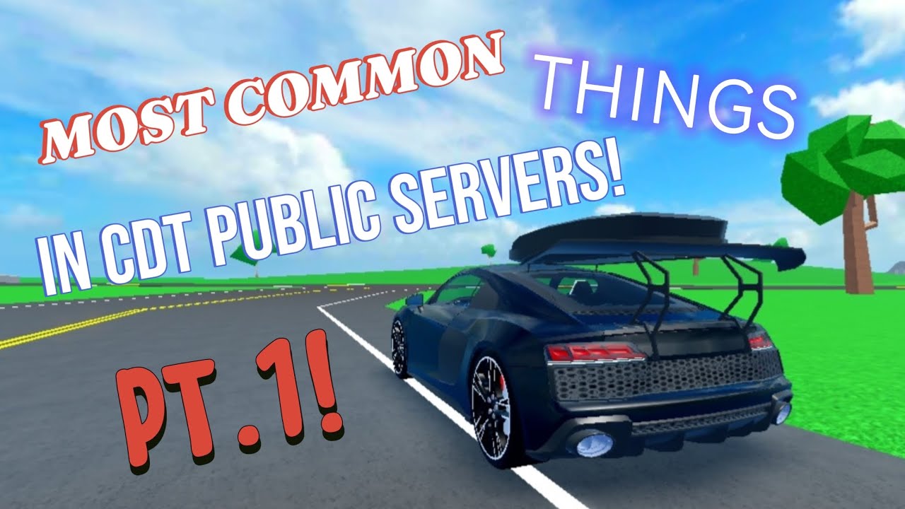 MOST COMMON THINGS U SEE IN CDT PUBLIC SERVERS!🔥 | Mird CDT - YouTube