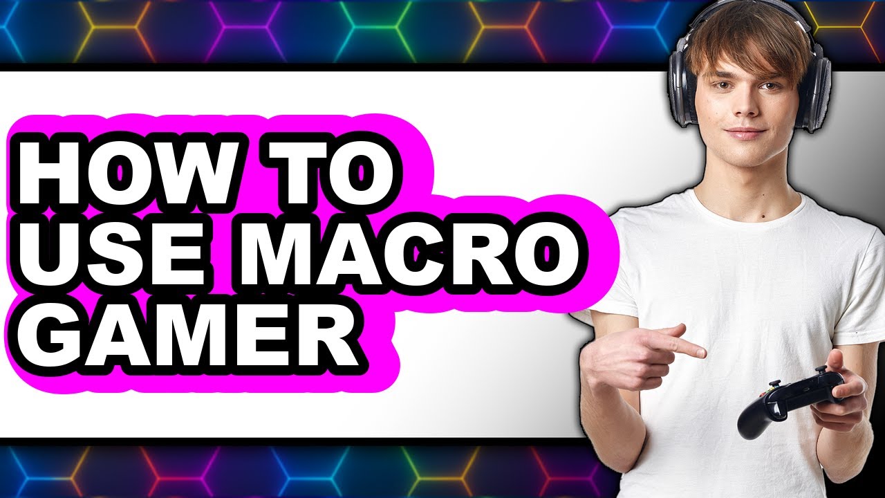 How to Use Macro Gamer (updated) - YouTube