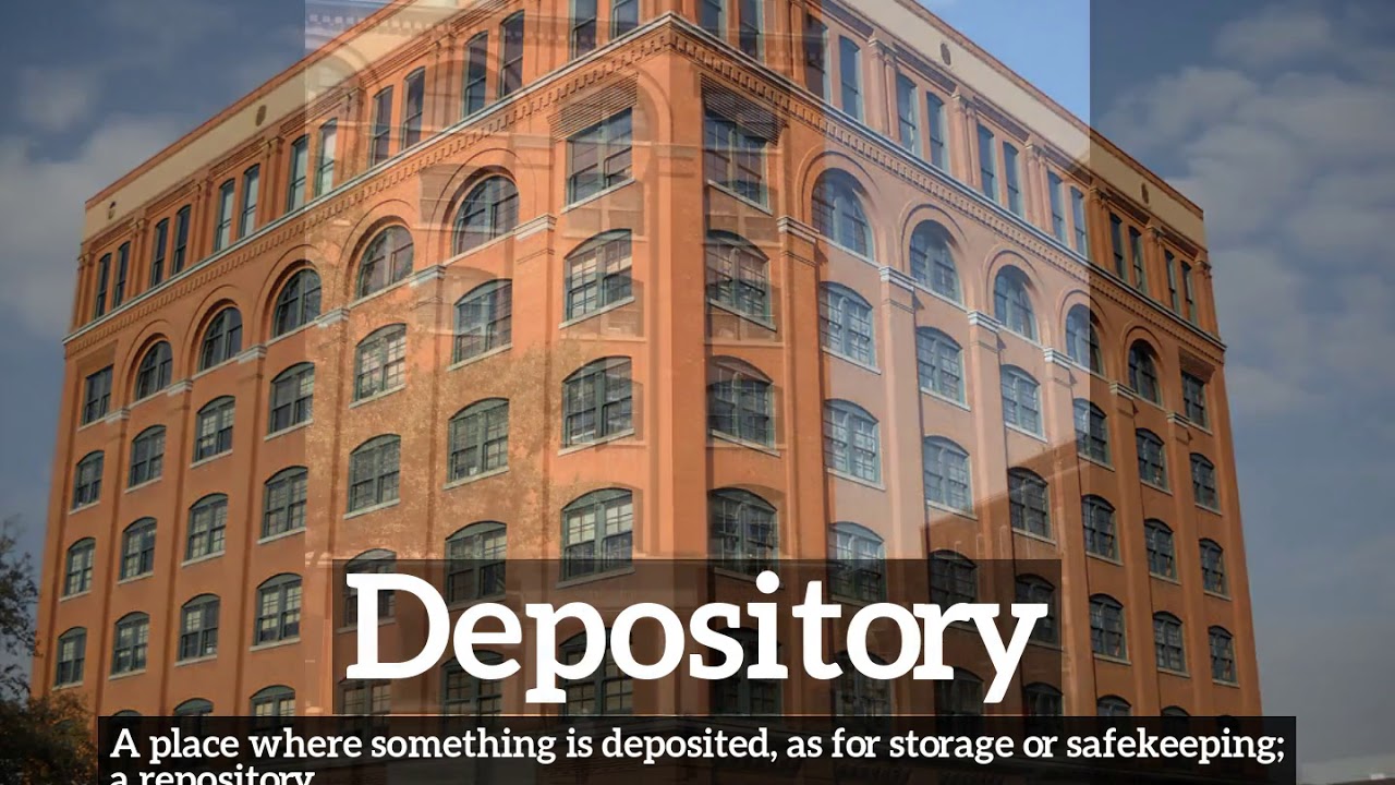 What Is Depository How Does Depository Look How To Say Depository what-is-depository-how-does-depository-look-how-to-say-depository