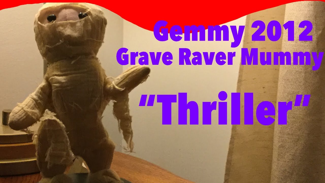Gemmy 2012- Grave Raver Mummy (Thriller) - YouTube